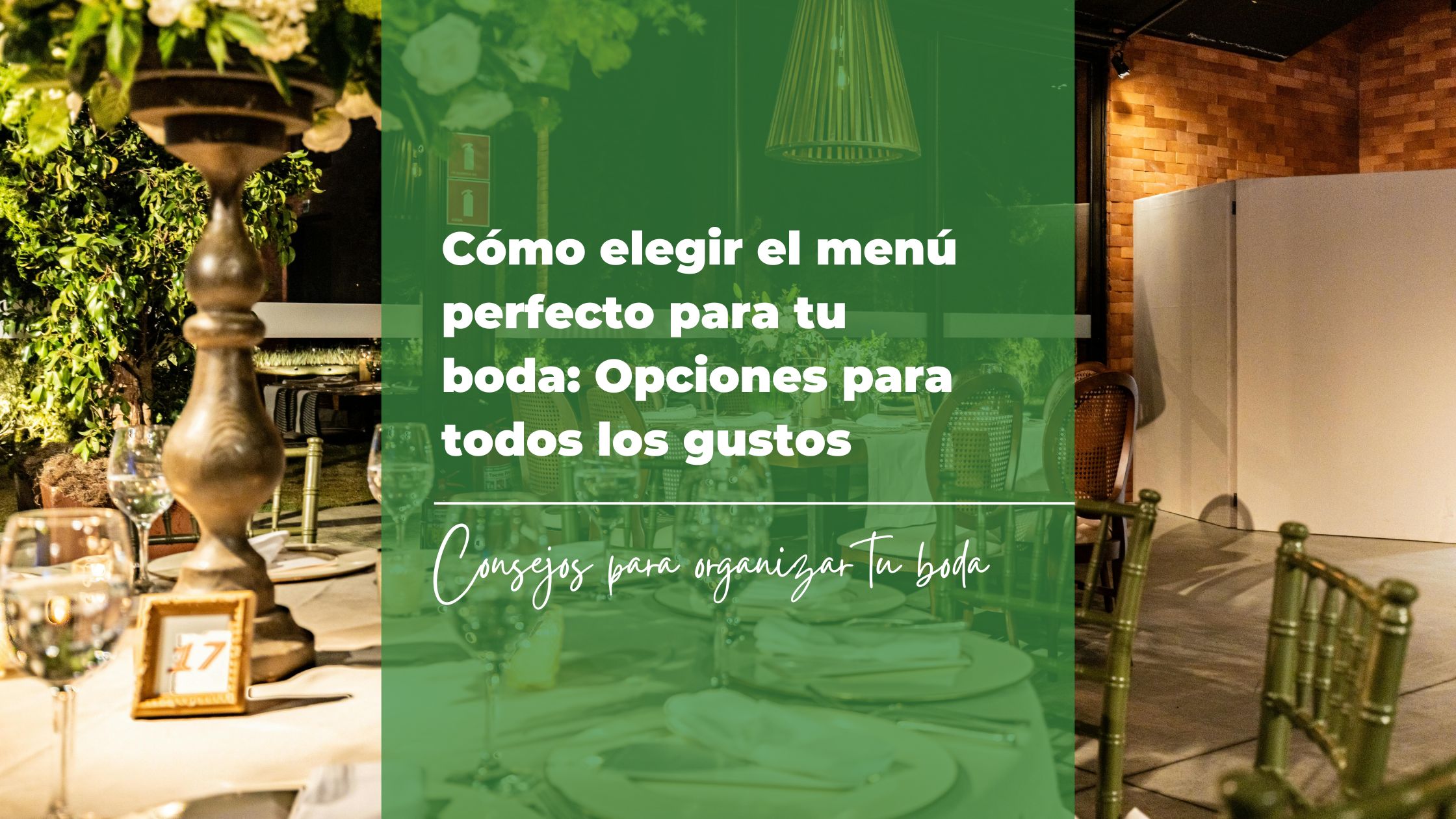 Cómo elegir el menú perfecto para tu boda: Opciones para todos los ...